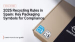 Key Packaging Symbols for Compliance in Spain - Rudholm Group